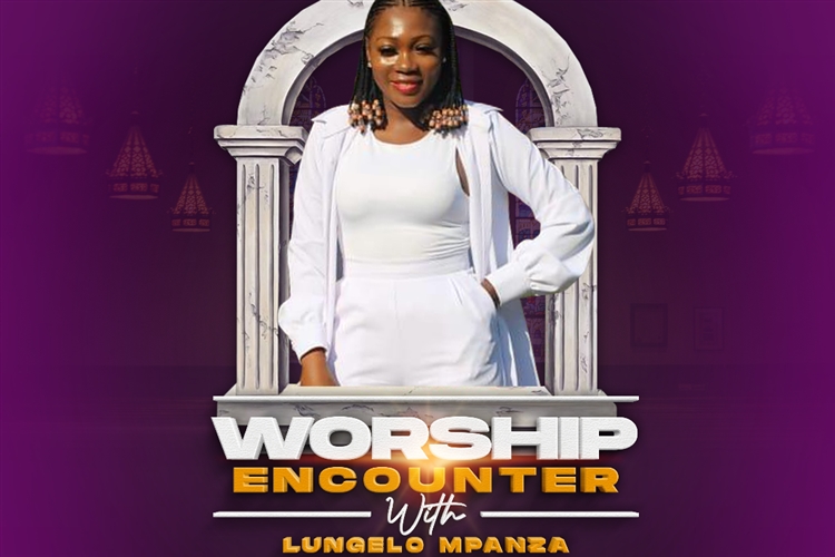 Worship Encounter with Lungelo Mpanza